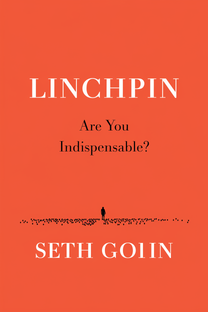 Linchpin Summary - Key Ideas and Review